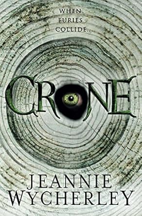 Amazon.com: Crone eBook : Wycherley, Jeannie: Books