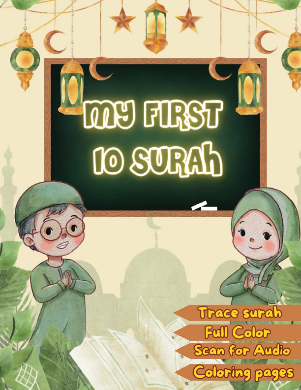 MY FIRST 10 SURAH: with Arabic, English translation and transliteration ...