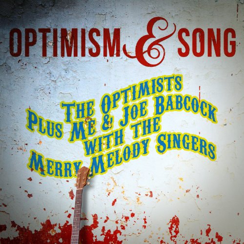 Amazon.com: Optimism & Song : the Merry Melody Singers, The Optimists ...