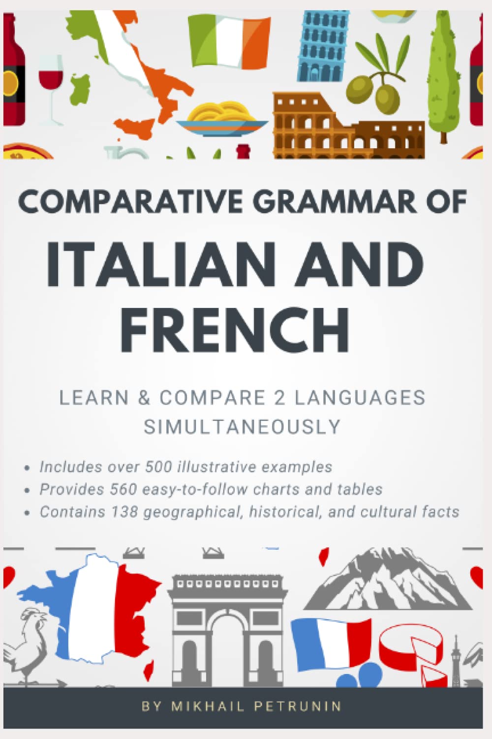 Comparative Grammar of Italian and French: Learn & Compare 2 Languages ...