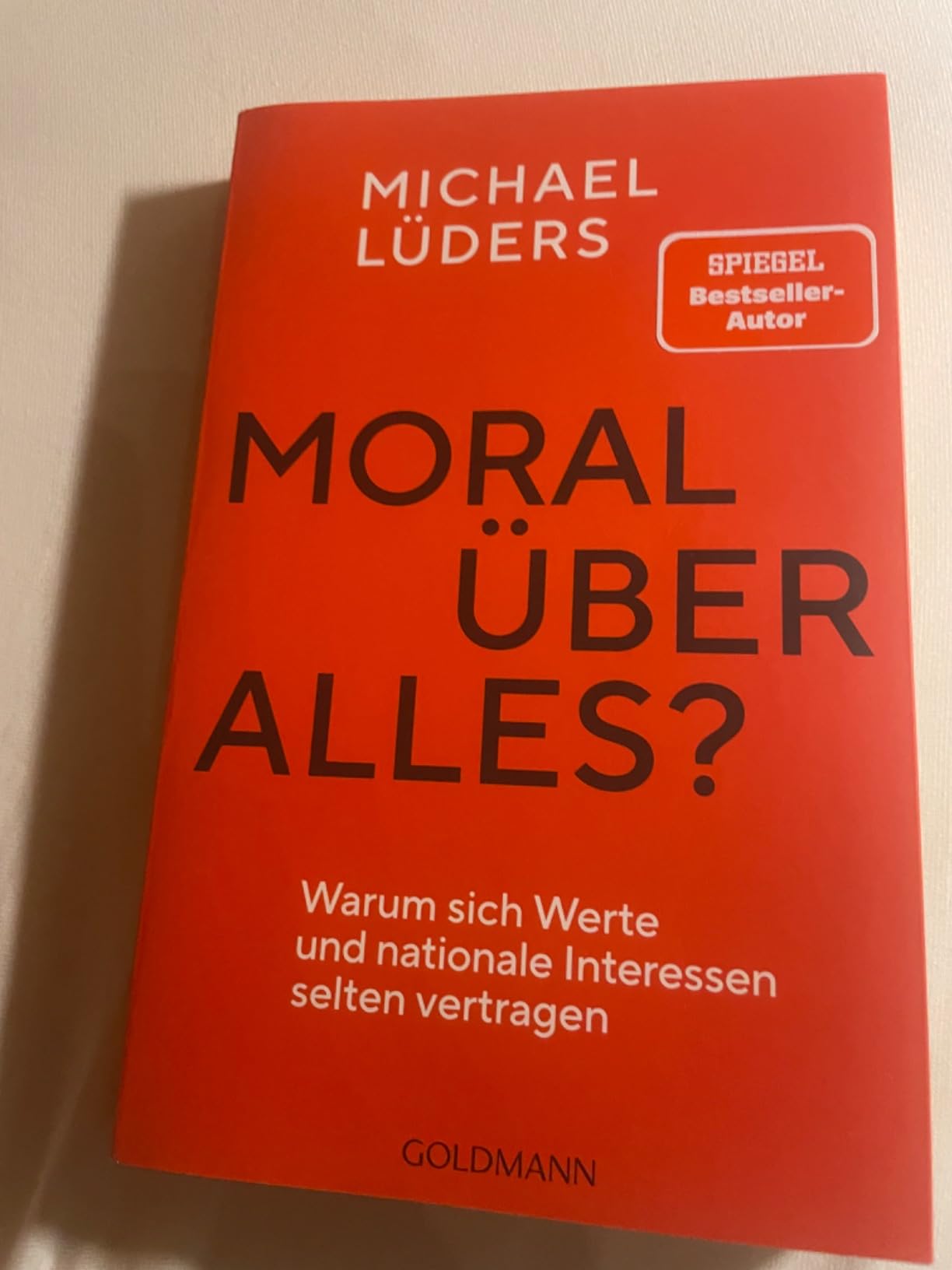 Michael Luders Moral Uber Alles