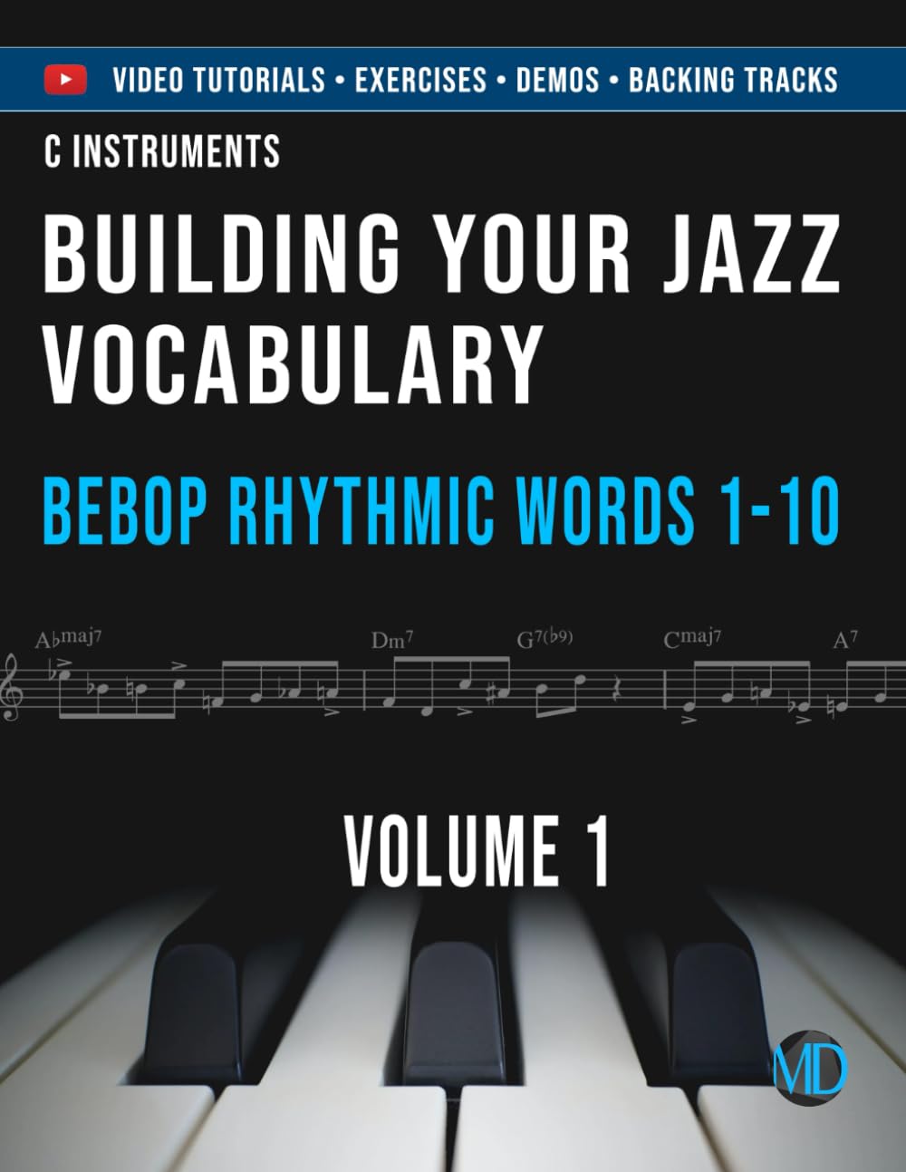 Building Your Jazz Vocabulary Vol.1: Bebop Rhythmic Words 1-10: Music ...