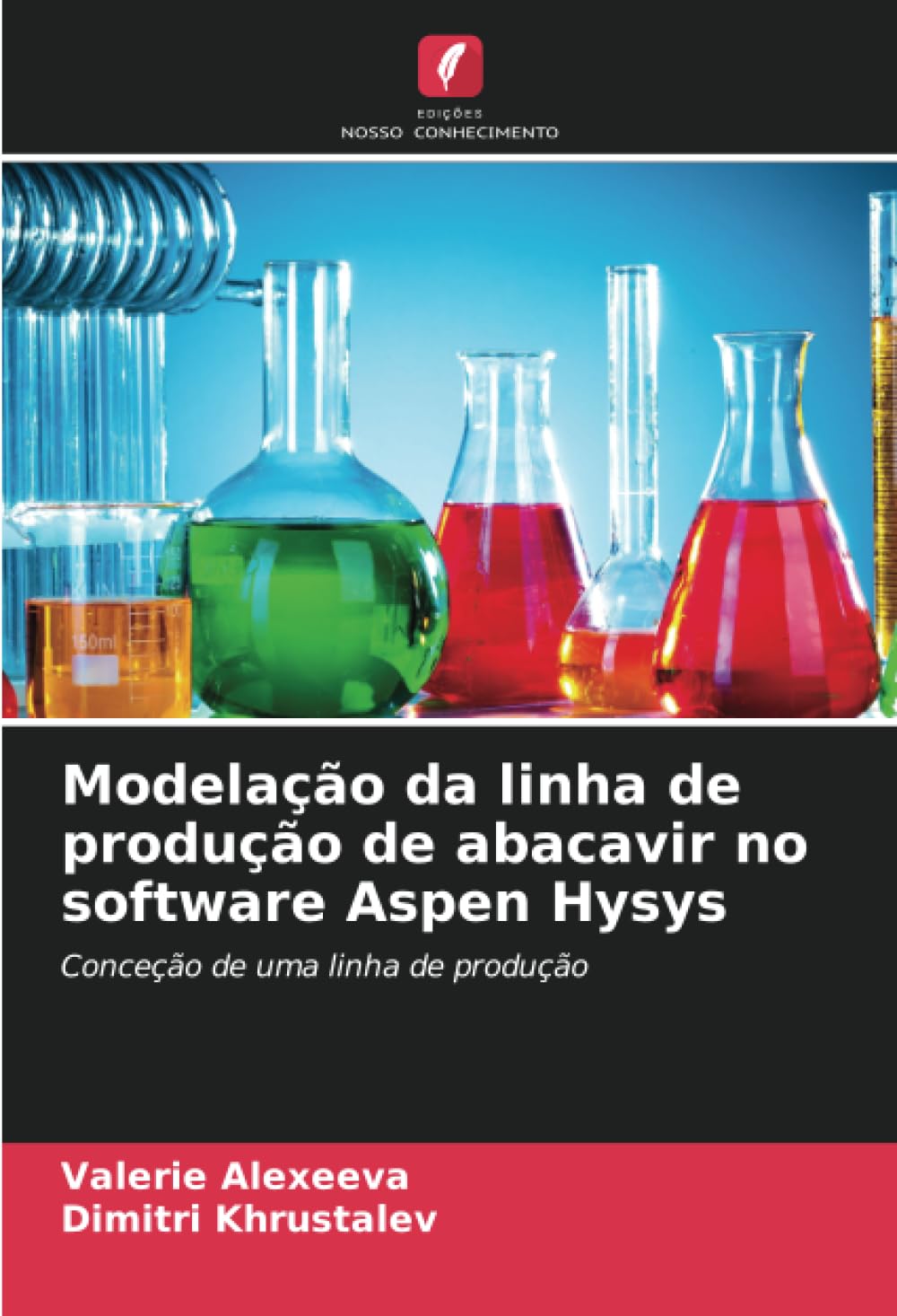 Modelação da linha de produção de abacavir no software Aspen Hysys ...