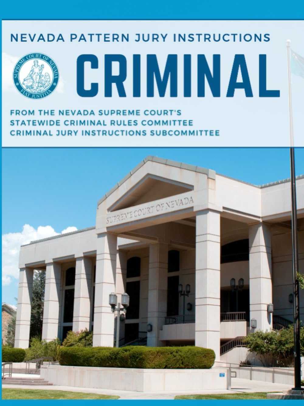Nevada Pattern Criminal Jury Instructions: From the Nevada Supreme ...