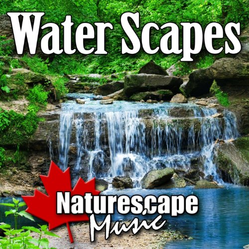 Amazon.com: Water Scapes (Nature Sound with Music) : Naturescape Music ...