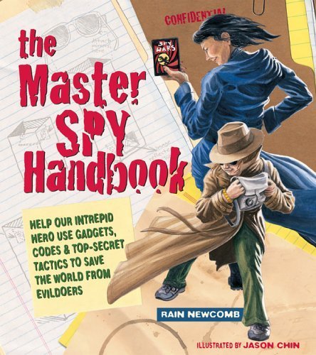 The Master Spy Handbook: Help Our Intrepid Hero Use Gadgets, Codes ...