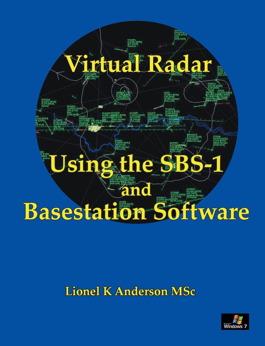 Virtual Radar - Using the SBS-1er and Basestation Software: Anderson ...