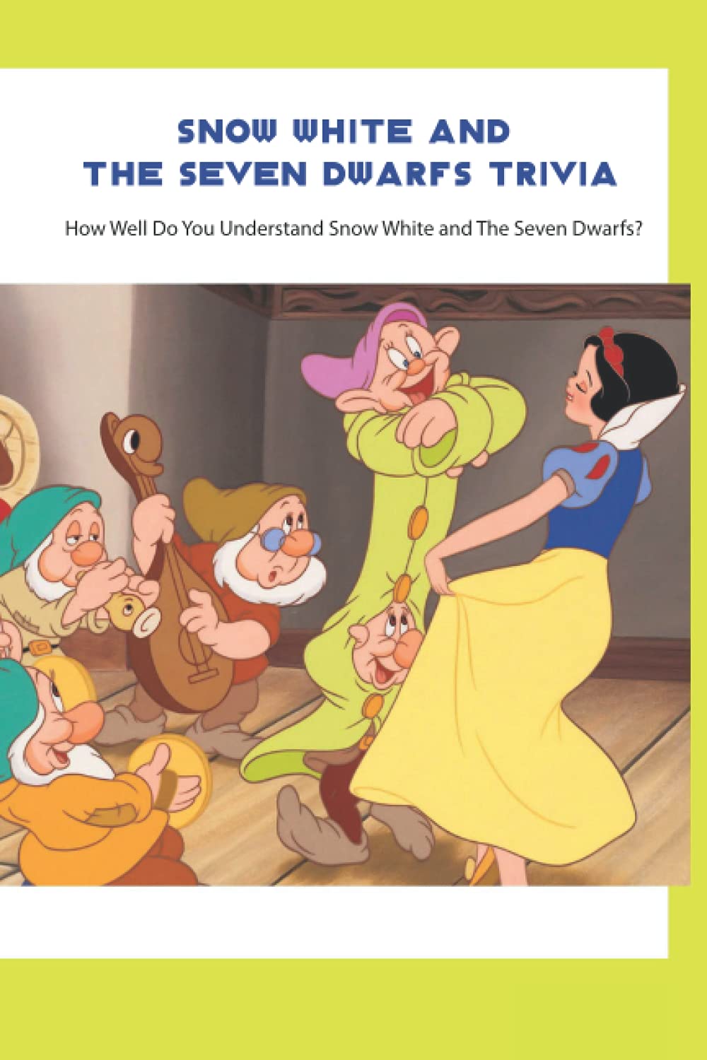 Buy Snow White and The Seven Dwarfs Trivia: How Well Do You Understand ...