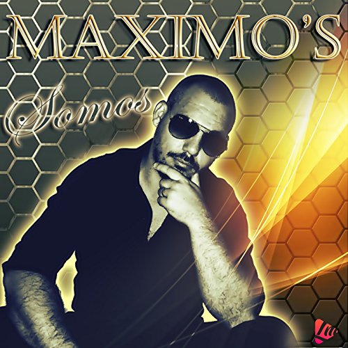 Amazon Music - Maximo'sのSomos - Amazon.co.jp