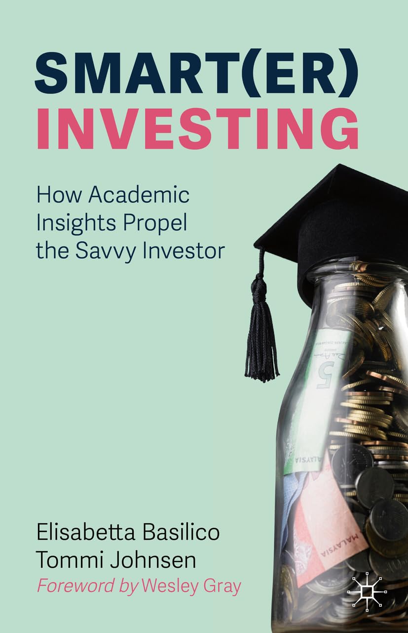 Amazon.com: Smart(er) Investing: How Academic Insights Propel the Savvy ...