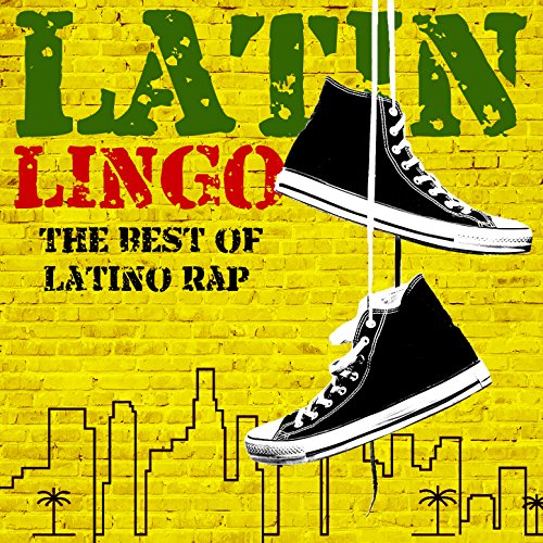 Play Latin Lingo: The Best of Latino Rap - Lil King G, Mr. Criminal ...