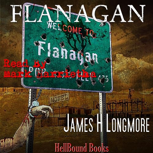 Amazon.com: Flanagan (Audible Audio Edition): James H Longmore, Mark ...