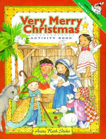 Very Merry Christmas: Activity Book: Stohs, Anita Reith, Nolte, Larry ...