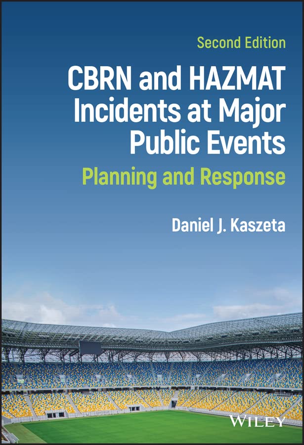 CBRN and Hazmat Incidents at Major Public Events: Planning and Response - Kindle edition by ...