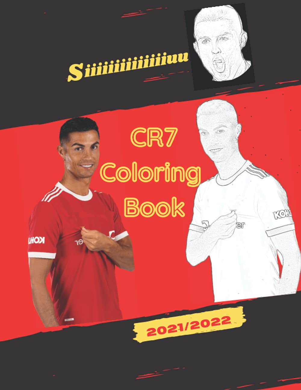 Buy Cristiano Ronaldo manchester united colouring book 2021/2022: CR7 ...