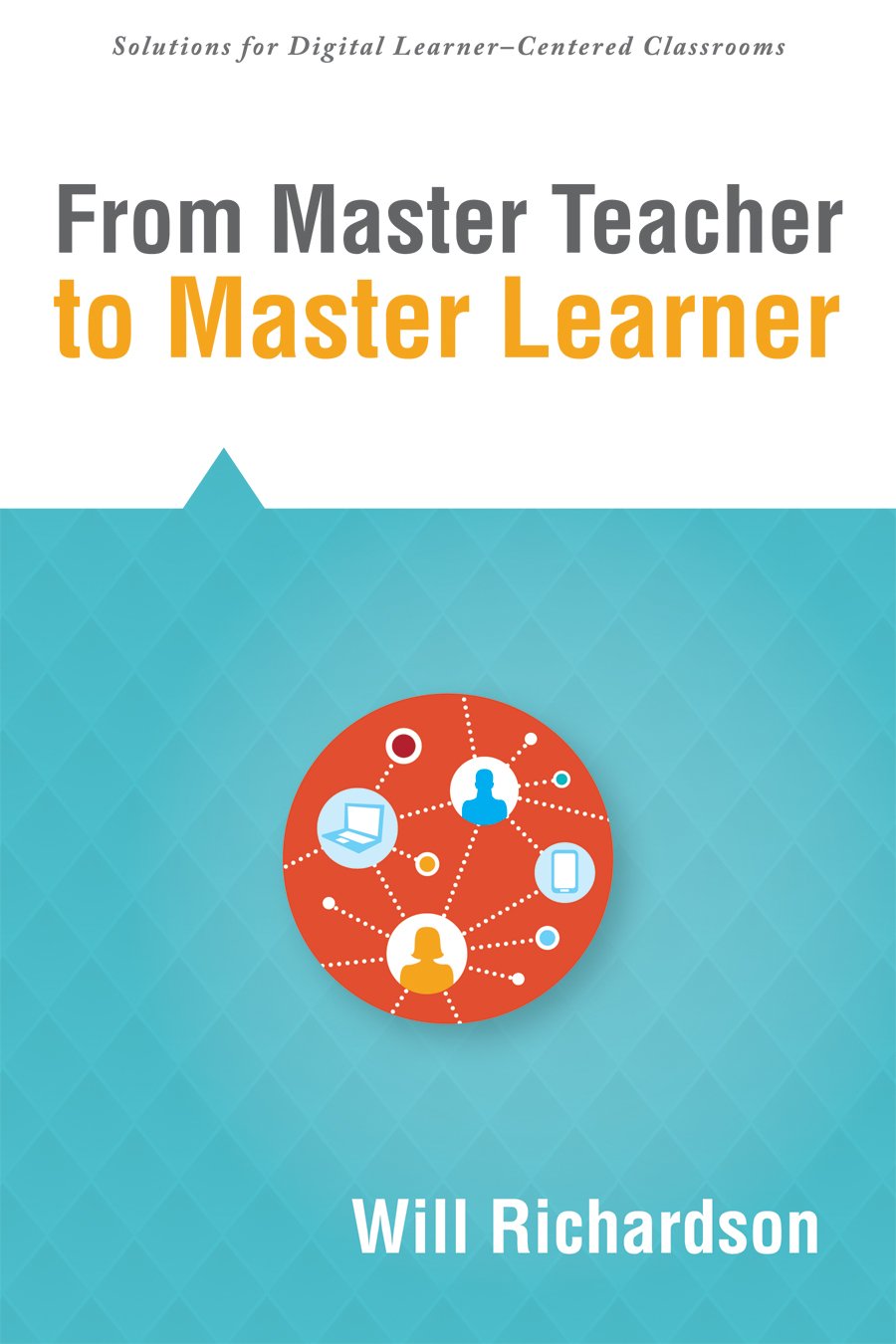 Amazon.com: From Master Teacher to Master Learner (Solutions) eBook ...