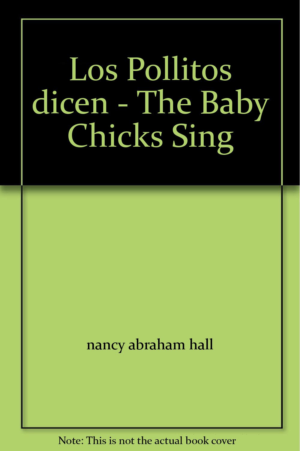 Amazon.com: Los Pollitos dicen - The Baby Chicks Sing: 9780439174909 ...