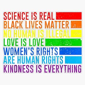 Amazon.com - Science Is Real Black Lives Matter Love Is Love LGBT Pride ...