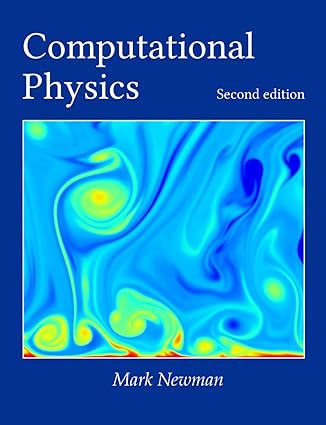 Computational Physics: Newman, Mark: 9798297765801: Amazon.com: Books