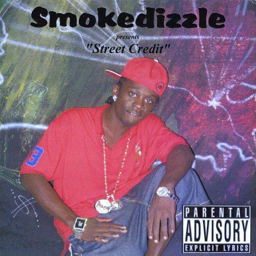 Amazon.com: Street Credit : Smokedizzle: Digital Music
