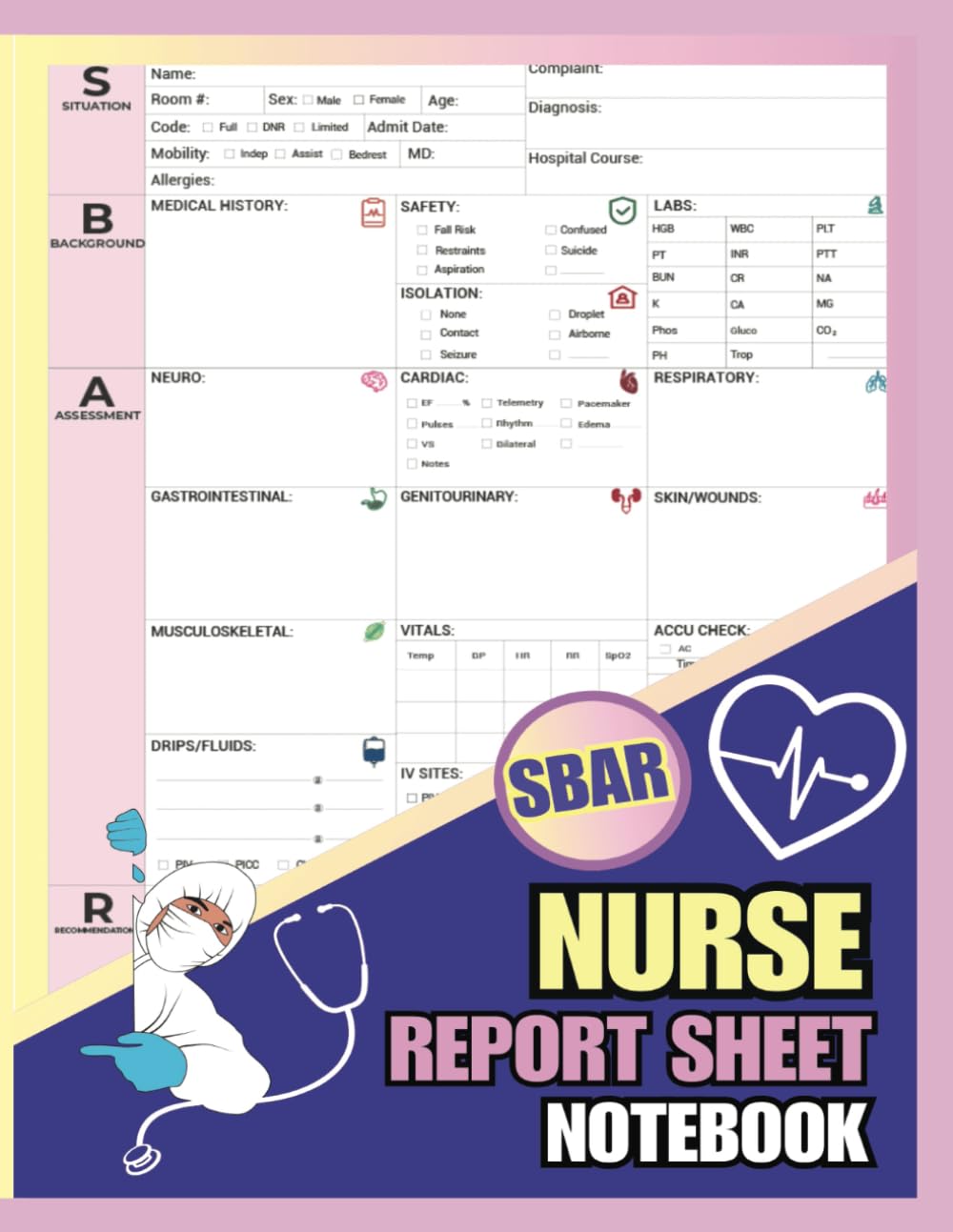 SBAR Nurse Report Sheet Notebook: Nurse Report Sheet SBAR Notebook For ...