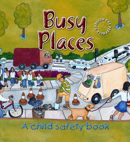 Busy Places: A Child Safety Book (Through the Peephole): Hardy ...