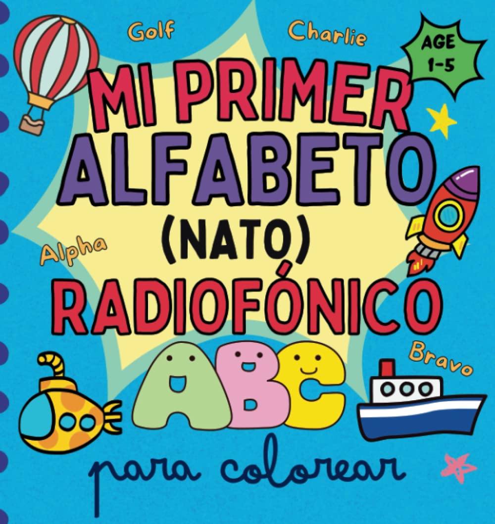 Buy Mi Primer Alfabeto Radiofónico, cuaderno para colorear: Libro ABC ...