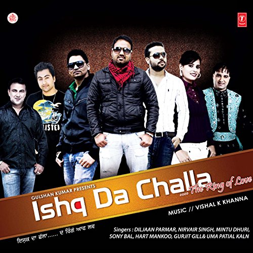 Play Ishq Da Challa (The Ring Of Love) by Diljaan Parmar, Nirvair Singh ...