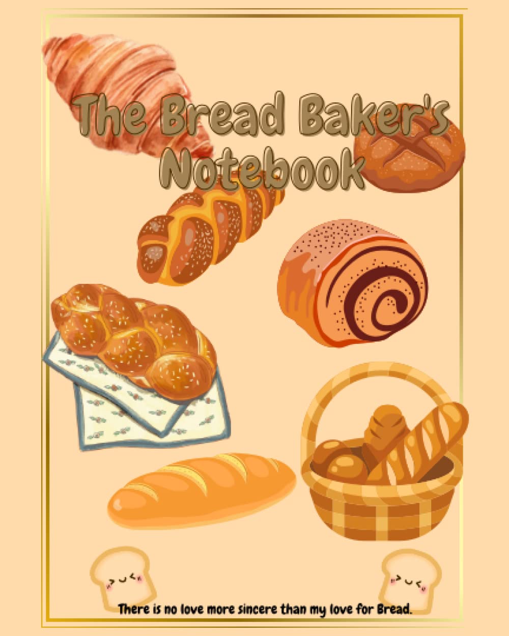 The Bread Baker's Notebook , Baker Journal, Bread Notebook, School ...