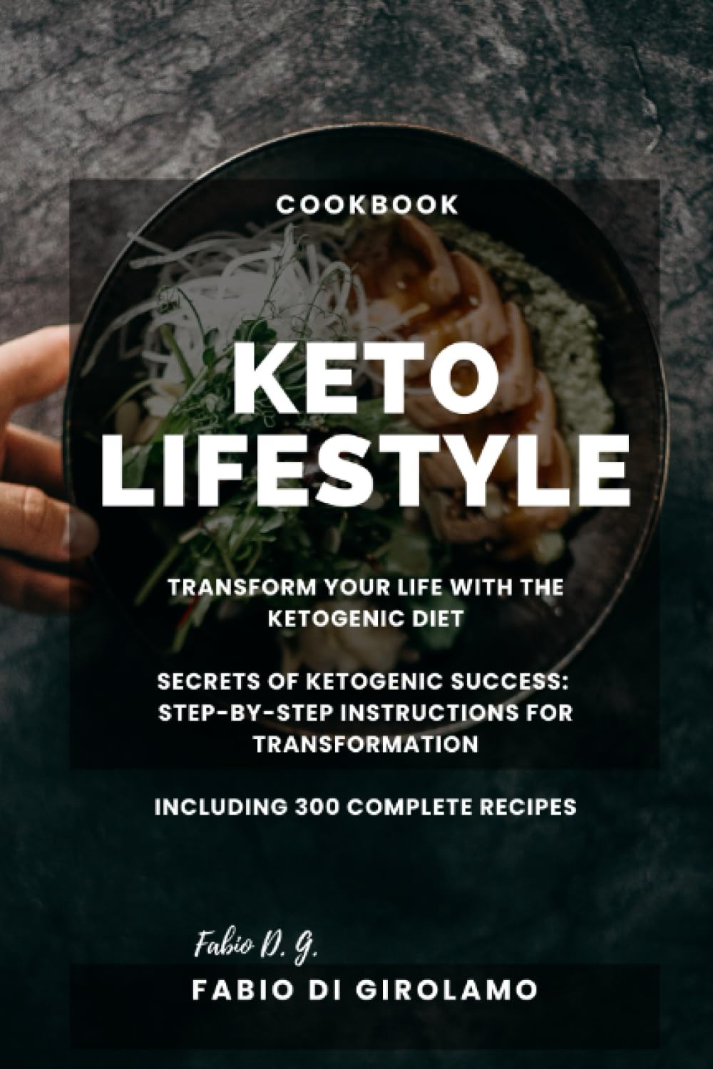 Keto Lifestyle: Transform Your Life with the Ketogenic Diet: Secrets of ...