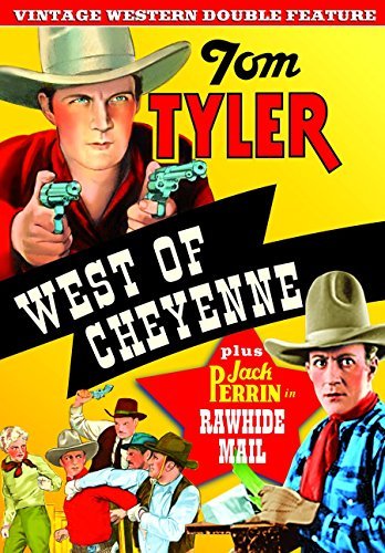 Amazon.com: West of Cheyenne (1931) / Rawhide Mail (1934) by Tom Tyler ...