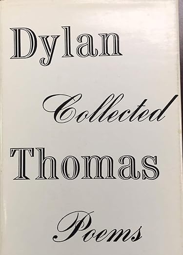 The collected poems of Dylan Thomas: Thomas, Dylan: Amazon.com: Books