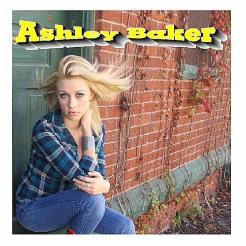 Amazon.com: Ashley Baker : Ashley Baker: Digital Music