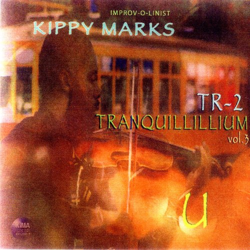 Amazon.com: TR-2 Tranquillillium vol. 3 : Kippy Marks: Digital Music