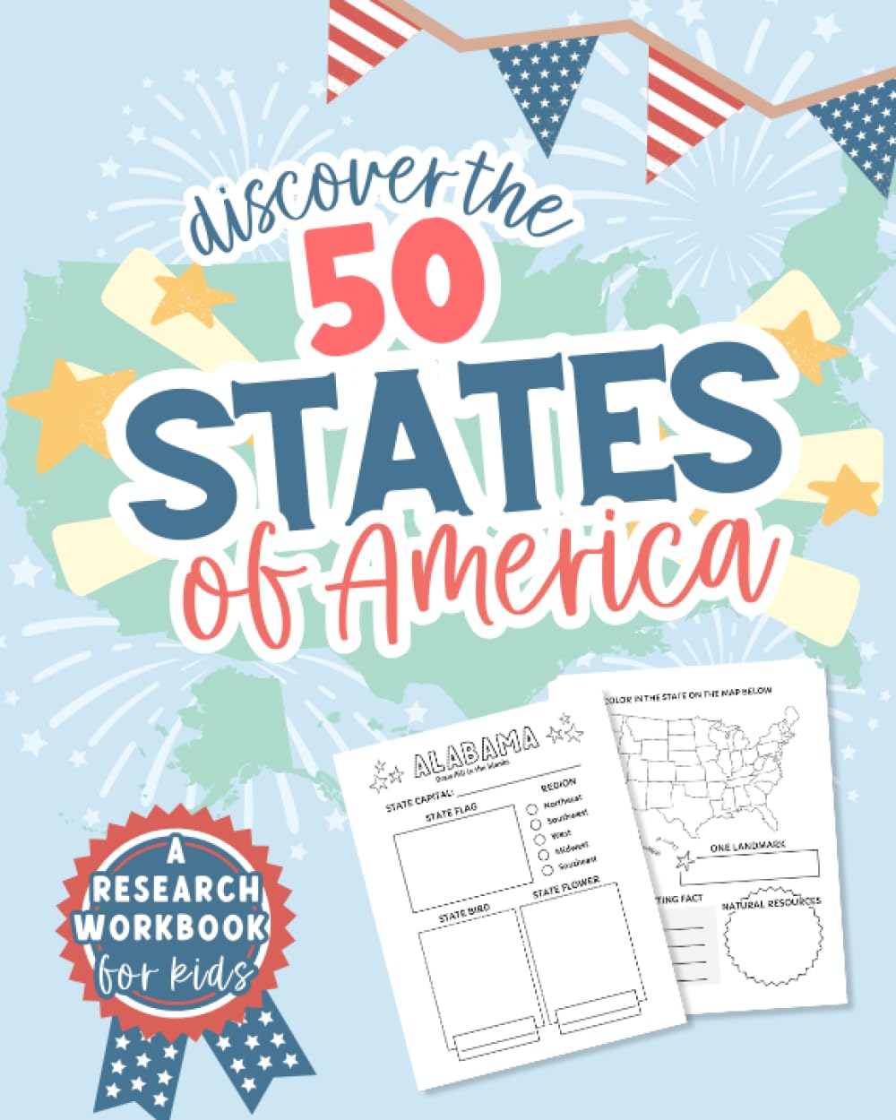 Discover the 50 States of America: A Research Workbook for Kids: Press ...