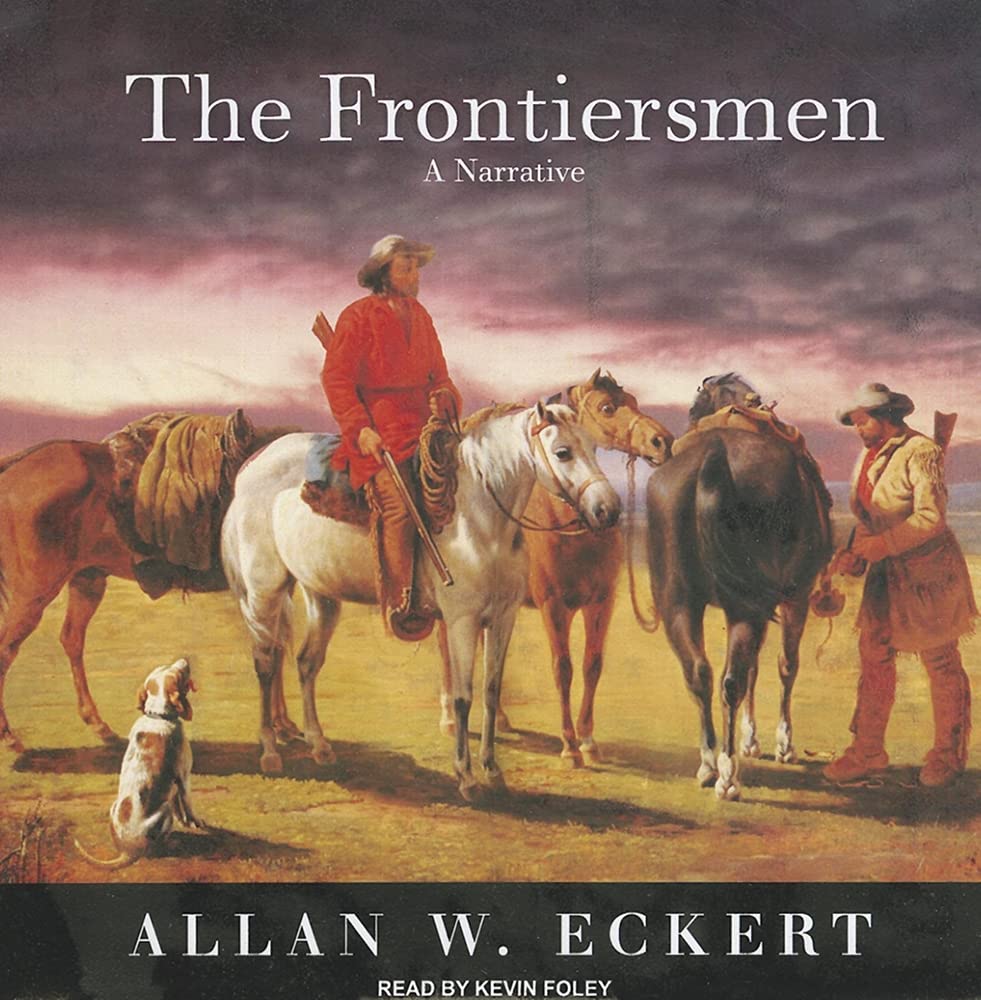 Amazon.com: The Frontiersmen: A Narrative, Library Edition ...