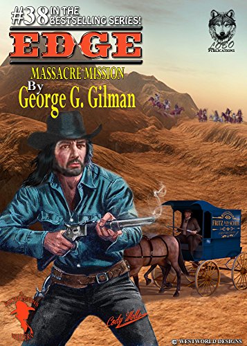 EDGE: Massacre Mission eBook : Gilman, George G., Davey, Malcolm ...
