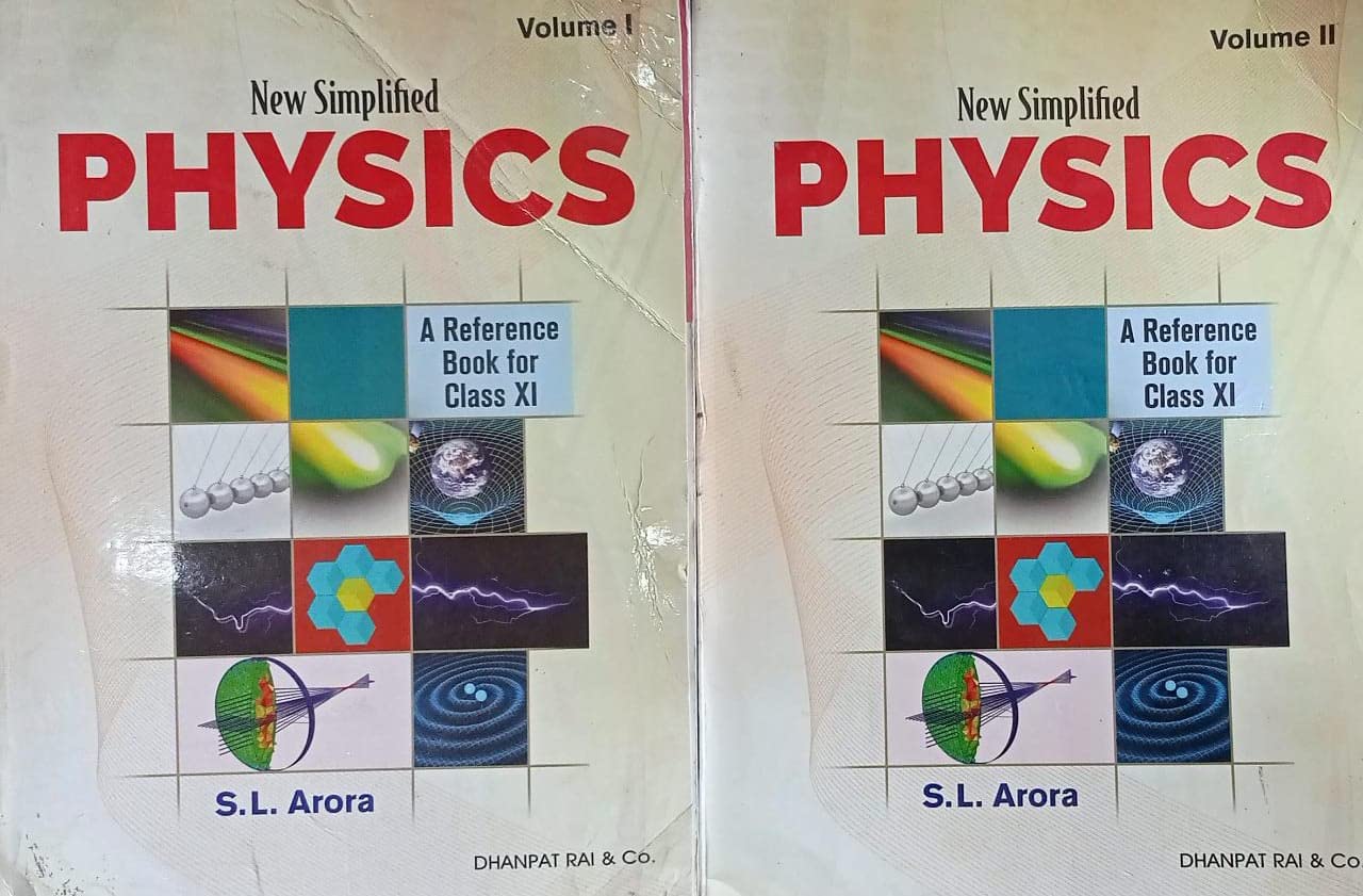 New Simplified Physics Class 11 Volume 1&2 By SL Arora Second Hand & Used Book : A Reference ...