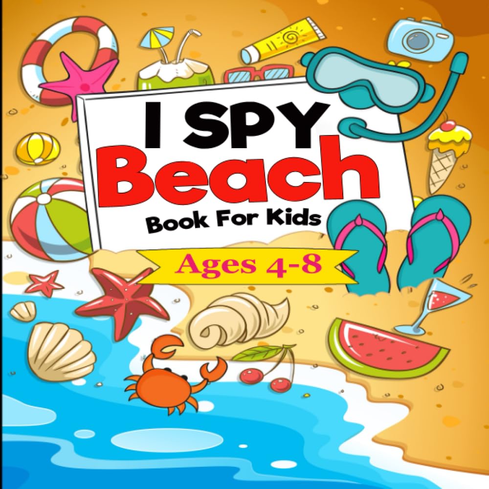 I SPY Beach Book For Kids Ages 4-8: A Fun Beach Guessing Game for Boys ...
