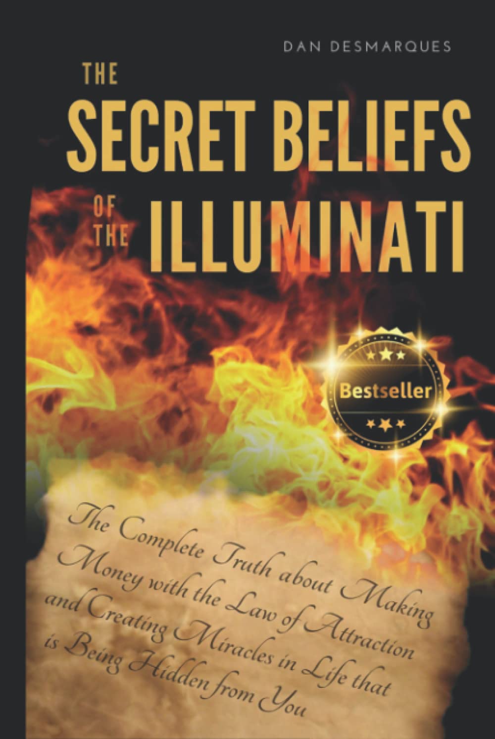 The Secret Beliefs of The Illuminati: The Complete Truth About ...