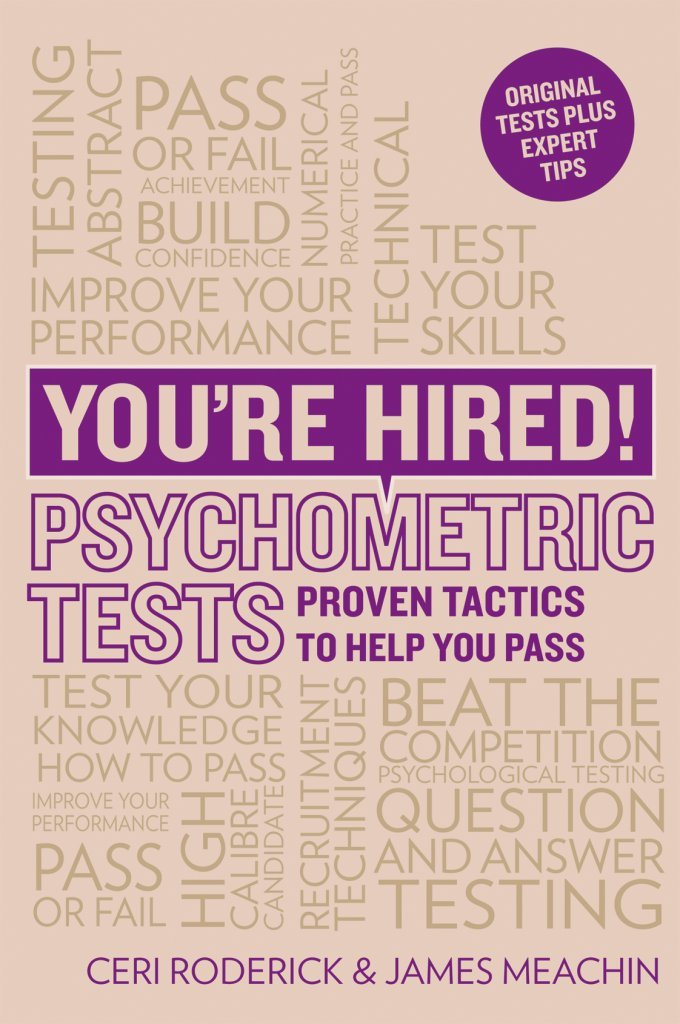 You're Hired! Psychometric Tests: Proven tactics to help you pass ...