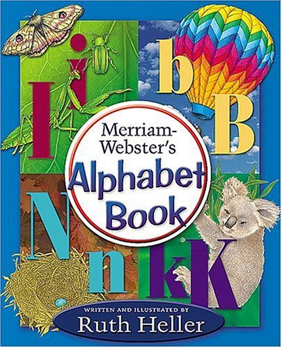 Merriam-Webster's Alphabet Book: Heller, Ruth, Heller, Ruth: Amazon.com ...