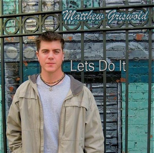 Griswold, Matthew - Lets Do It - Amazon.com Music