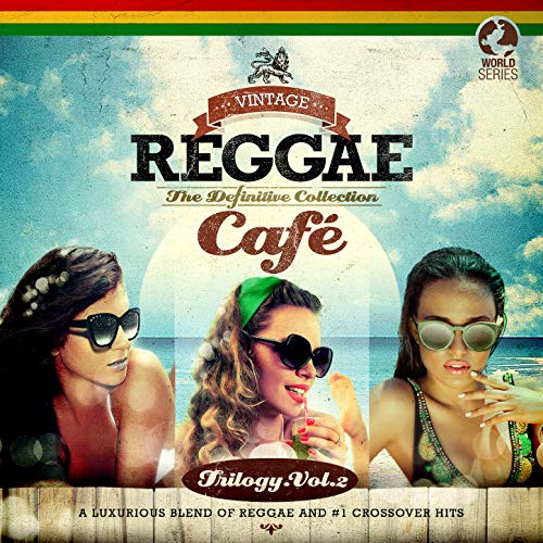 Amazon.com: Vintage Reggae Café - The Definitive Collection, Vol. 2 ...