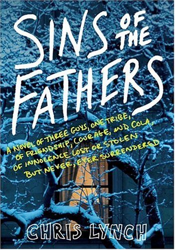 Amazon.com: Sins of the Fathers: Lynch, Chris: Books