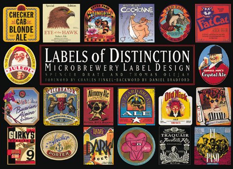 Labels of Distinction: Microbrewery Label Design: Drate, Spencer ...