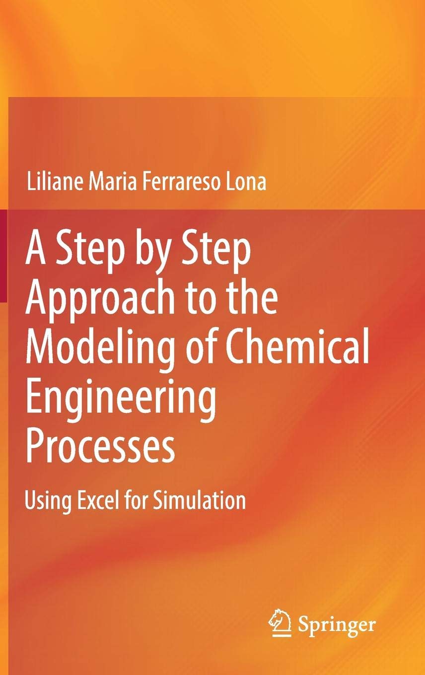 Buy A Step by Step Approach to the Modeling of Engineering Processes ...