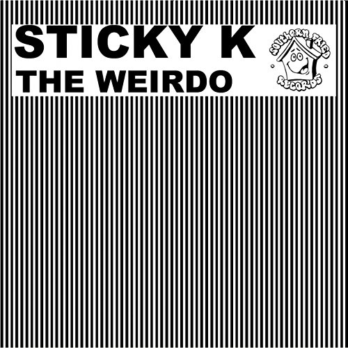Play The Weirdo by Sticky K on Amazon Music