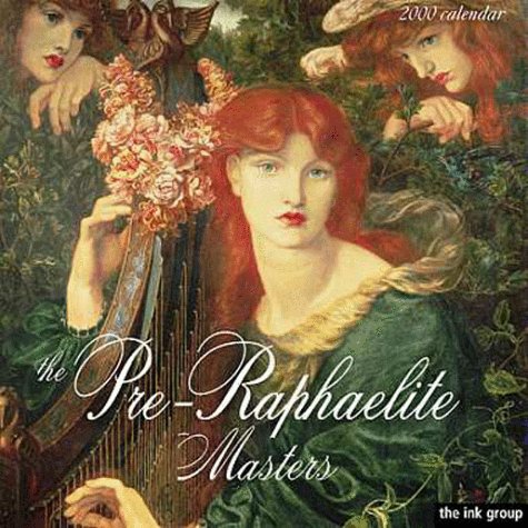 Pre Raphaelite Masters - Wall Calendar 2000: 2000 - | 9781876340636 ...