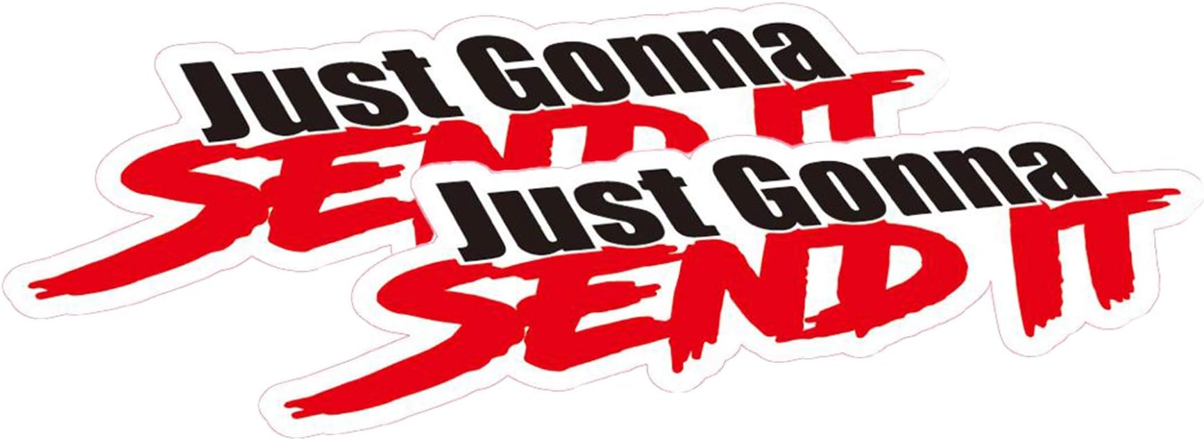 Amazon.com: Just Gonna Send It Sticker - Funny car Window Sticker-UV ...